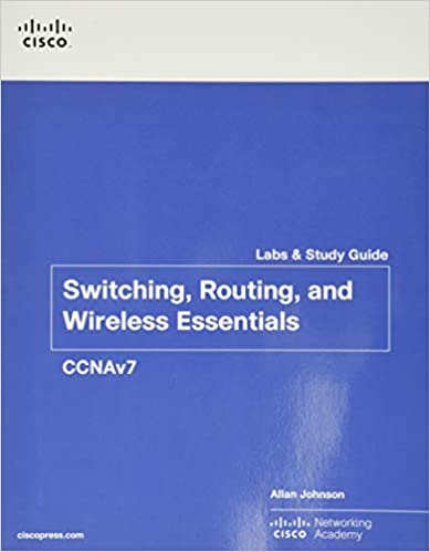 Switching, Routing, and Wireless Essentials Labs and Study Guide (CCNAv7) - Blinks